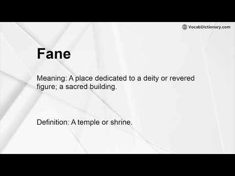 Fane Meaning