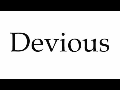 How to Pronounce Devious