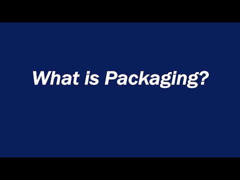 What is Packaging?