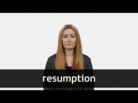 RESUMPTION definition and meaning | Collins English Dictionary