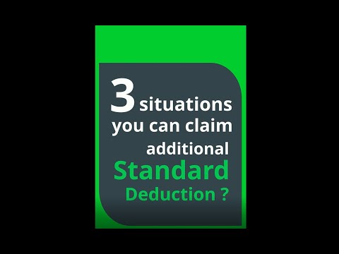 Who can claim additional standard deduction? |#short