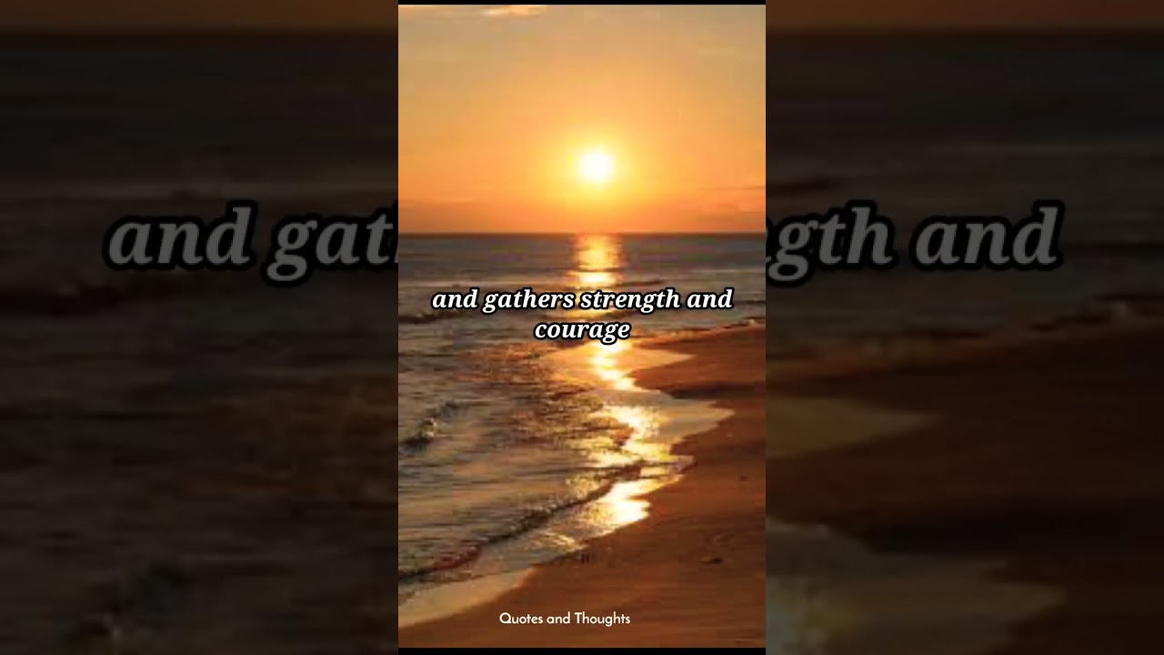 Strength And Courage | Inspirational Quotes Video | Inspirational Quotes #quotes #shorts
