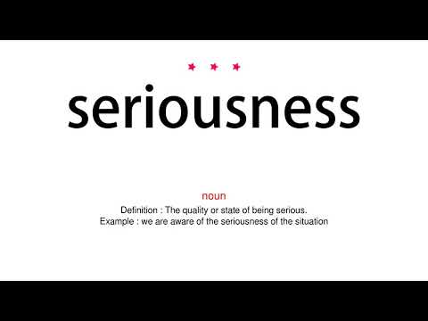 How to pronounce seriousness - Vocab Today