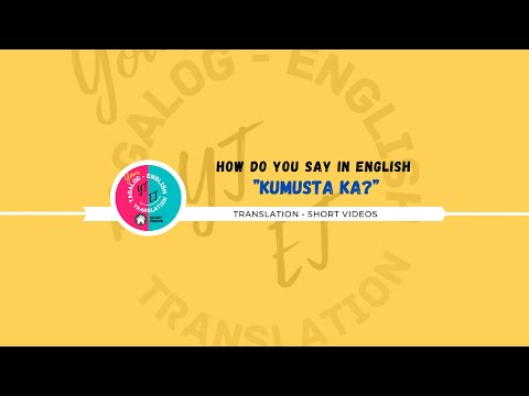 How do you say in English “KUMUSTA KA?” Tagalog - English Sentences #shorts 27