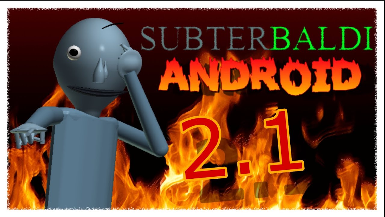 SUBTER? /SubterBaldi Android (Baldi's Mod)