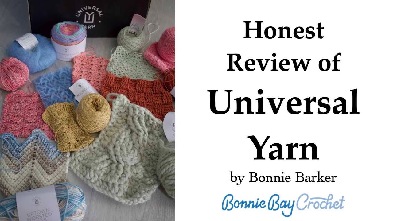 Universal Yarn Review