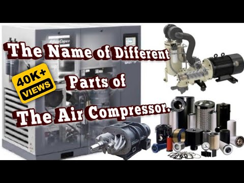 The Name of Different Parts of The Air Compressor.