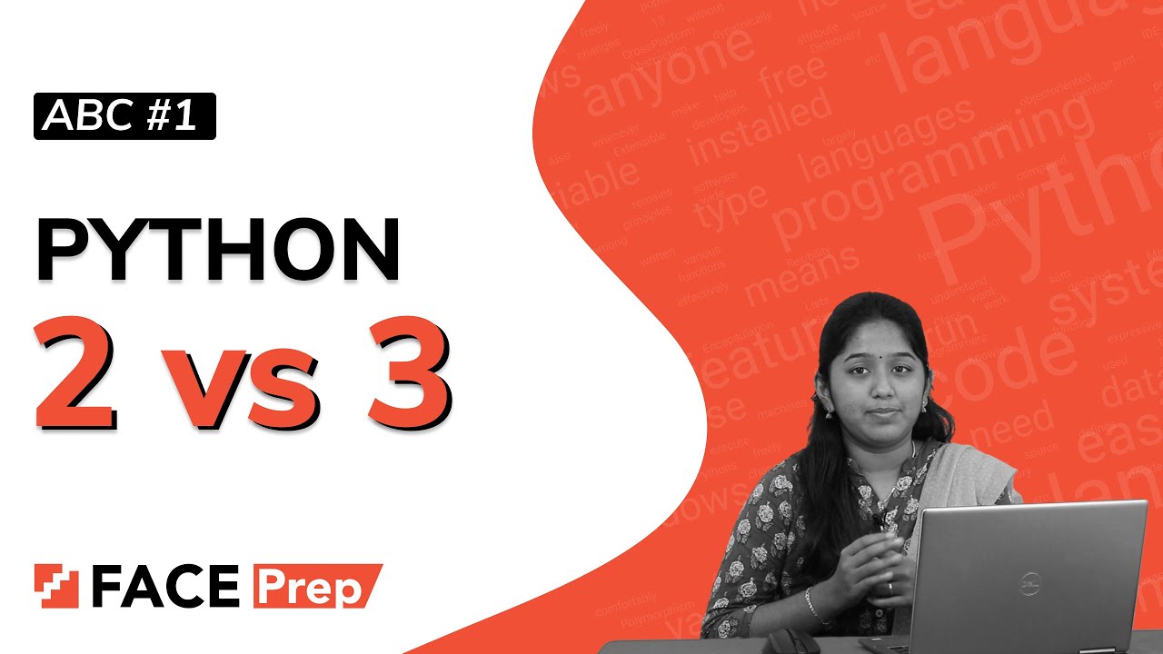 Python 2 Vs Python 3 | Which Should I Learn in 2020 | #1 ABC Python