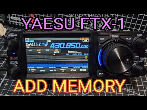 Yaesu FTX-1 Add Memory Channel & Name
