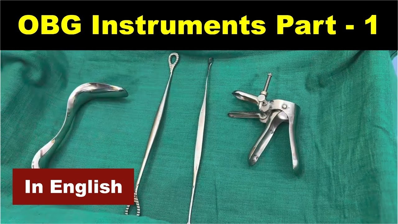 OBG Instruments Part -1 (English) | Nursing Lecture