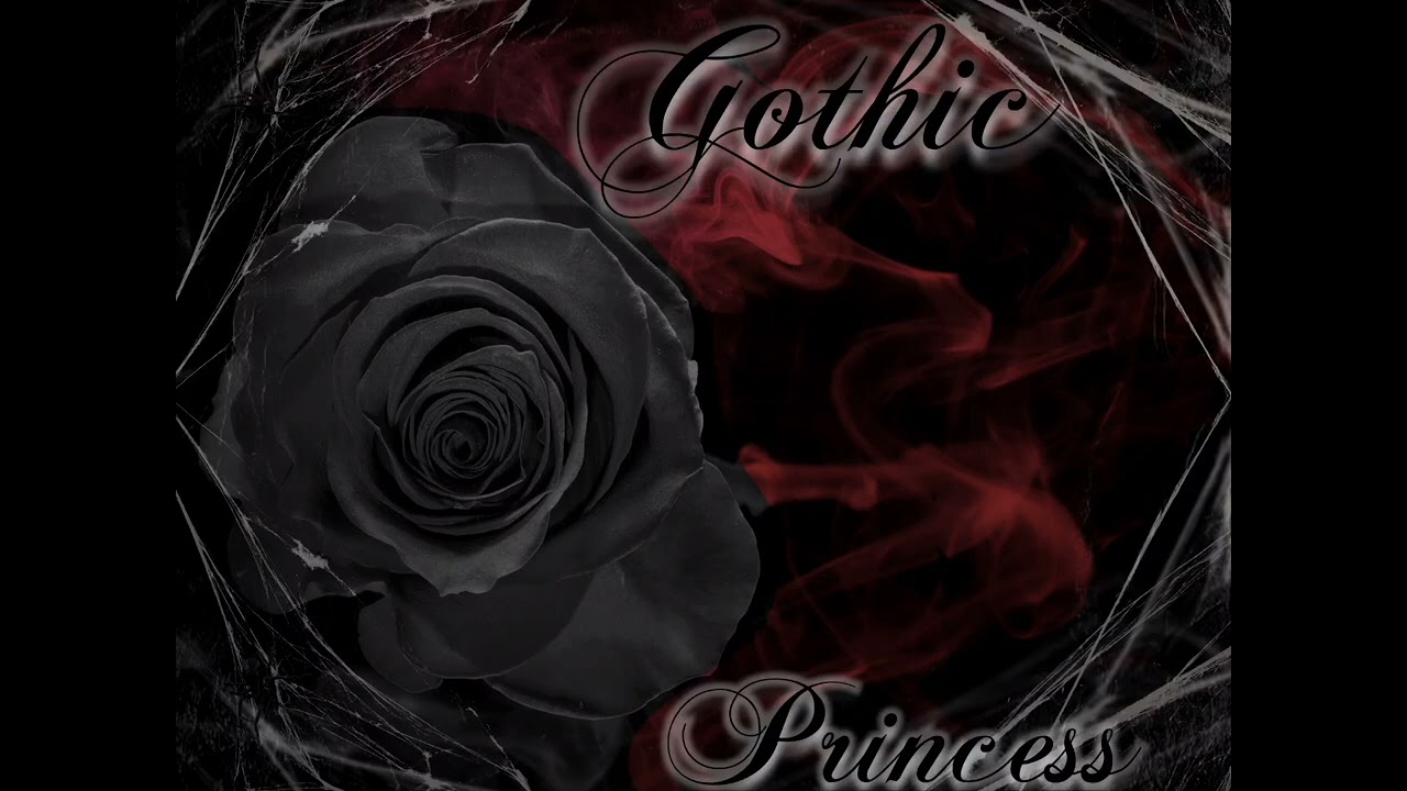 Gothic Princess