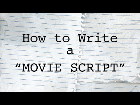 How to Write a Movie Script