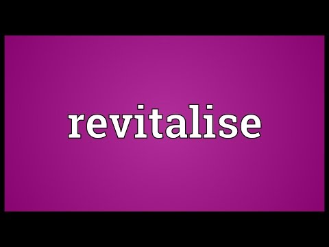 Revitalise Meaning