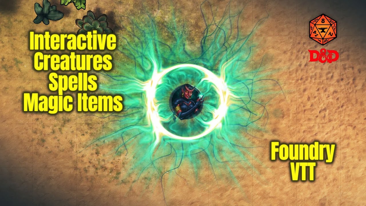 Interactive Creatures, Spells & Magic Items - Foundry VTT