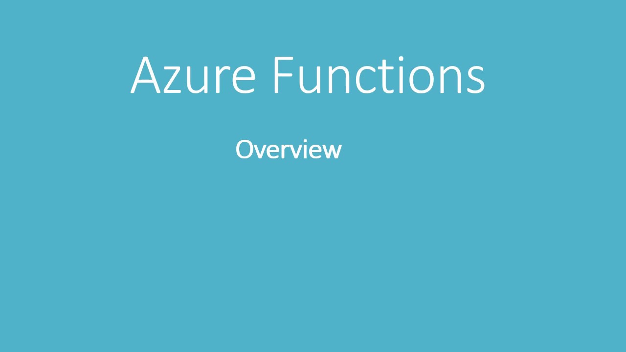 1: Azure Function App Overview