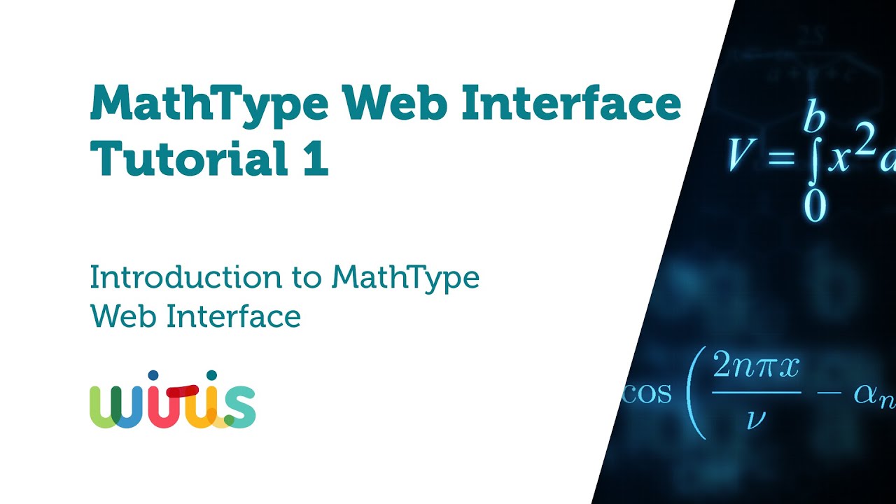 MathType web interface tutorial 1