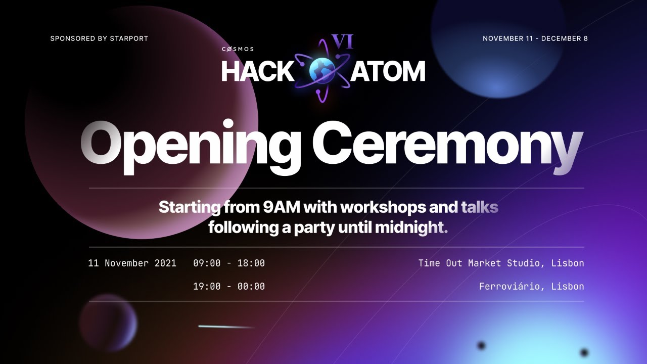 HackAtom VI Opening Ceremony