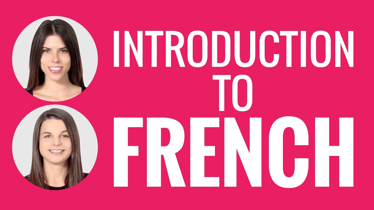 Introduction to French - Why Study French?