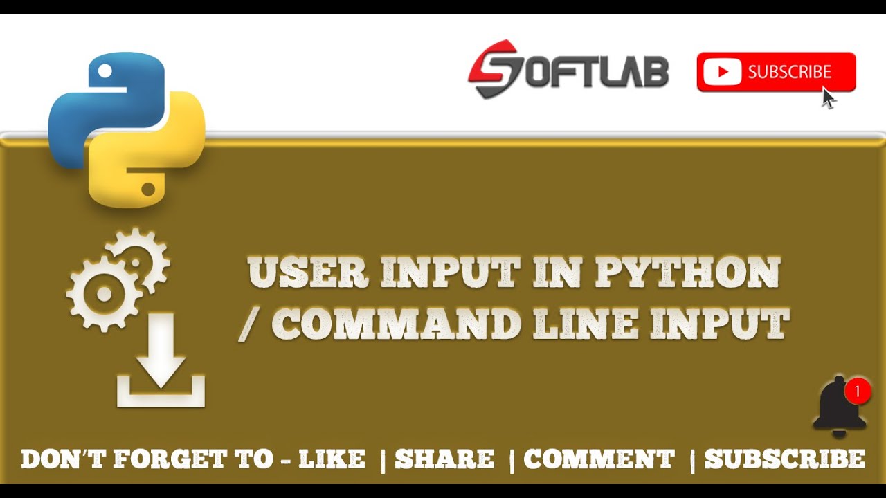 #18 How to Get User Input From the Command Line in a Python - Python Tutorial for Beginners.