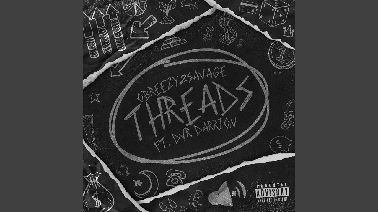 Threads (feat. DVR Darrion)