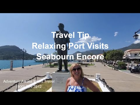Travel Tip - Relaxing Port Visits I Seabourn Encore #luxurytravel