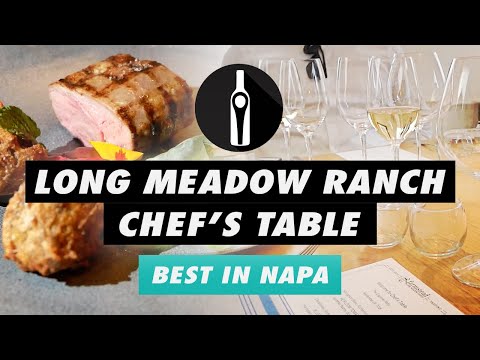 Long Meadow Ranch Chef's Table - Indulge in an Unforgettable Wine-Culinary Experience in Napa