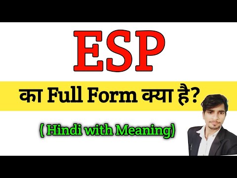 ESP ka Full Form kya hai | Full form ESP aaa | Gk questions all full form | important full form