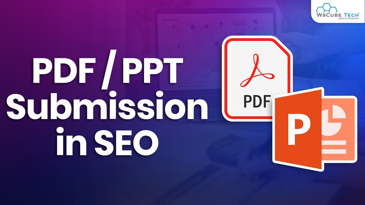 PDF or PPT Submission - How to do PDF and PPT Submission in SEO? | SEO Tutorials
