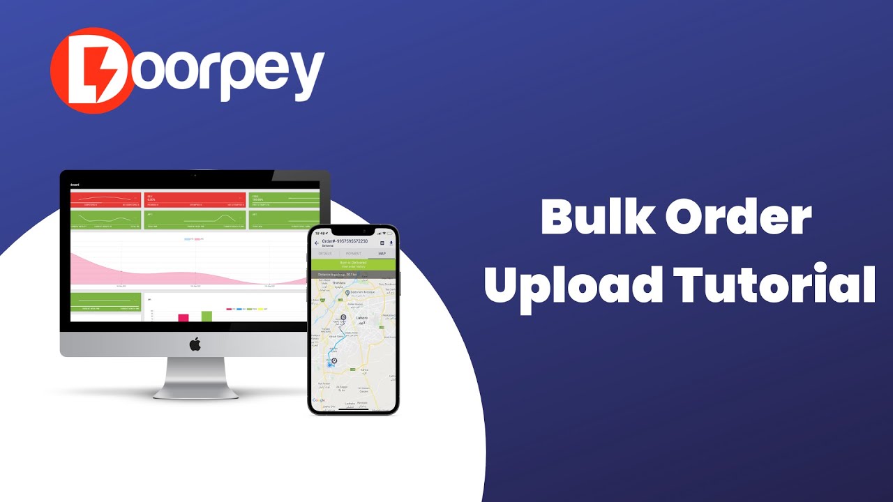 Doorpey Logistics - Bulk Order Upload Tutorial