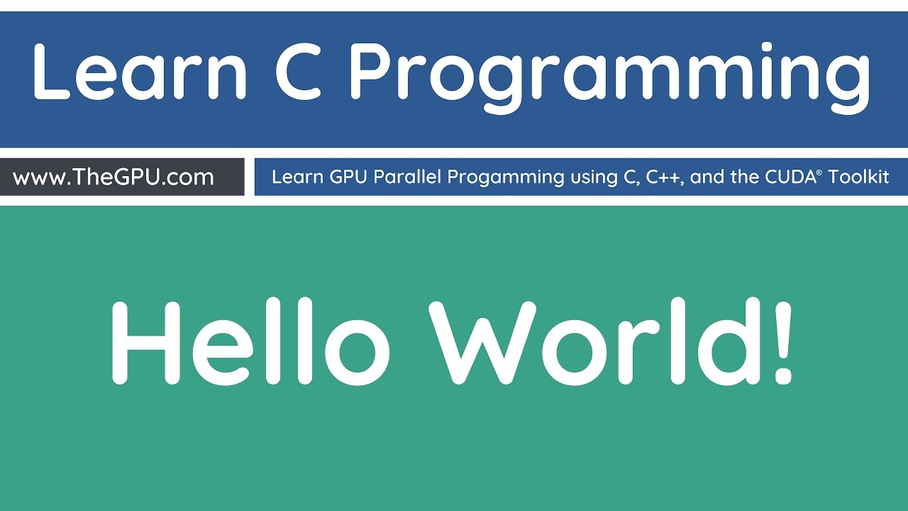 Learn C Programming - Hello World!