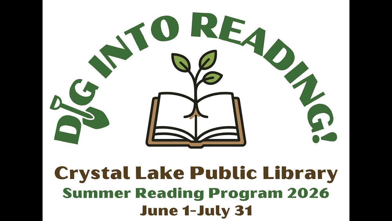 Crystal Lake Public Library Summer Reading Program: Dig Into Reading!