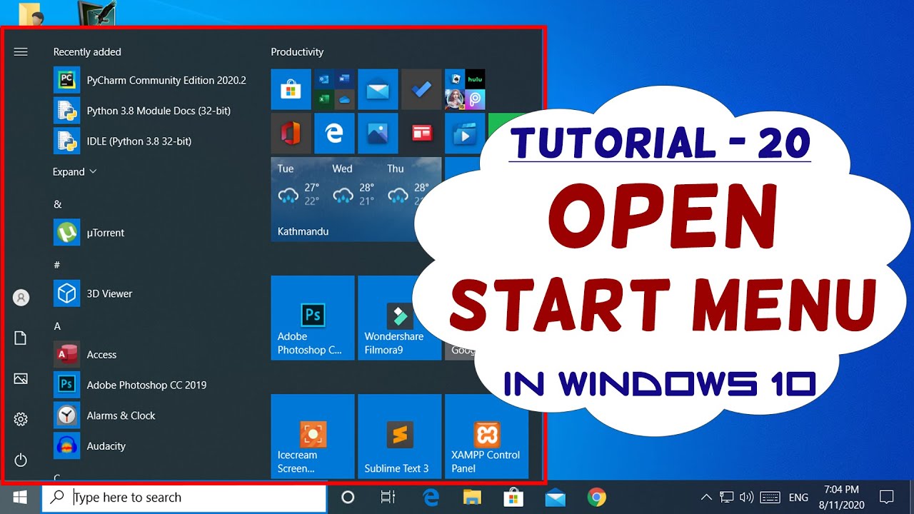 #20 - (2 Ways) Open Start Menu - Windows 10 Tutorial