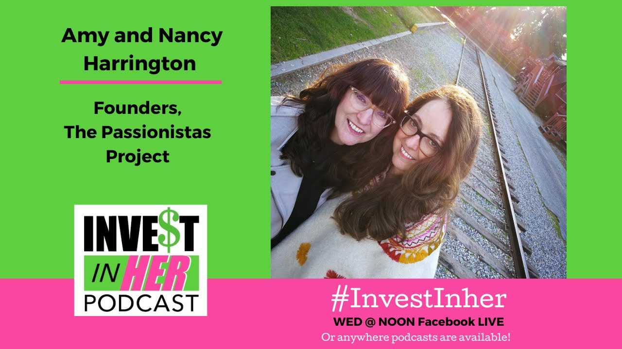 Ep 347 Empowering Women through the Passionista’s Project with sisters ...