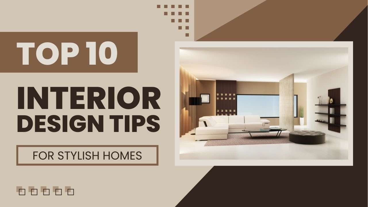 Transform Your Home with these 10 Interior Design Ideas