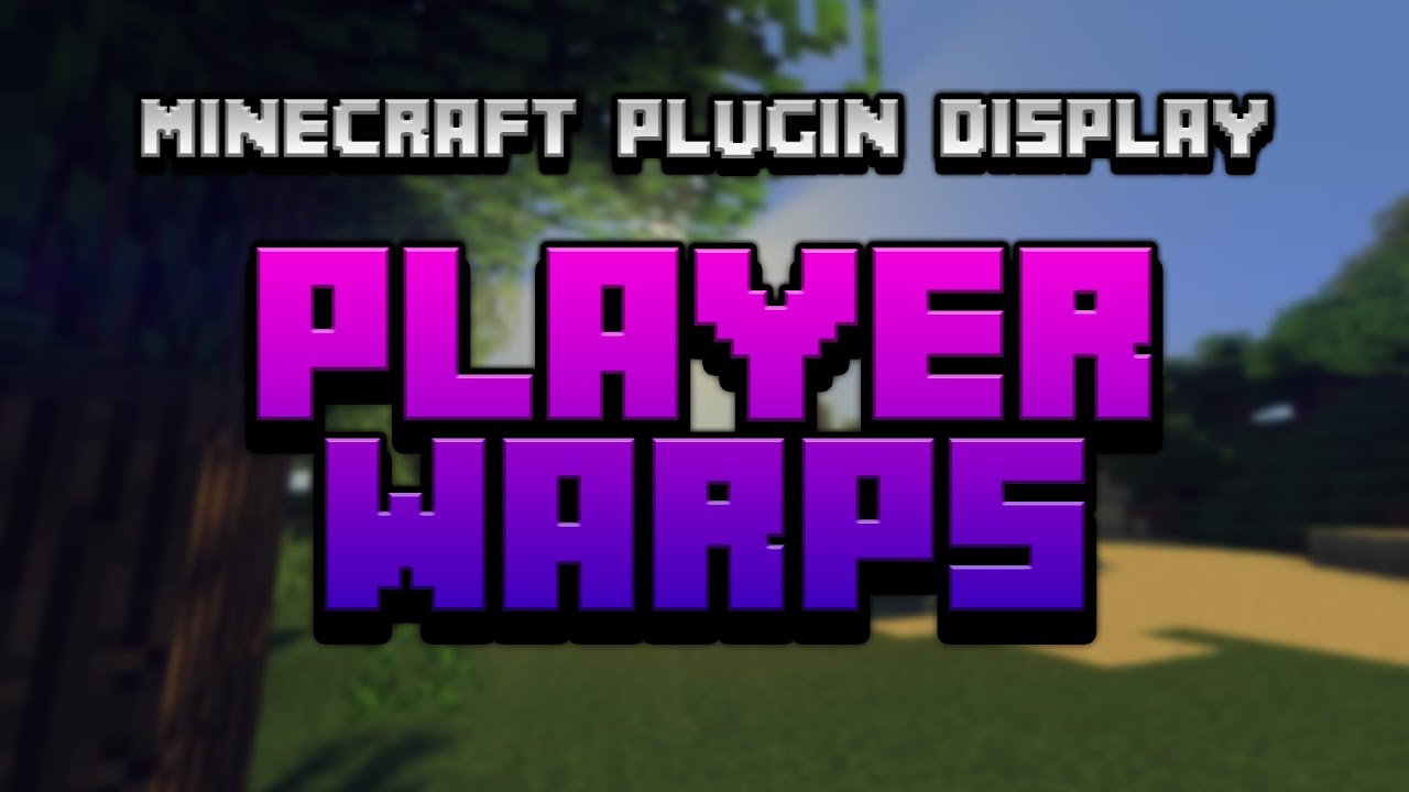 Minecraft Plugin Display: PlayerWarps