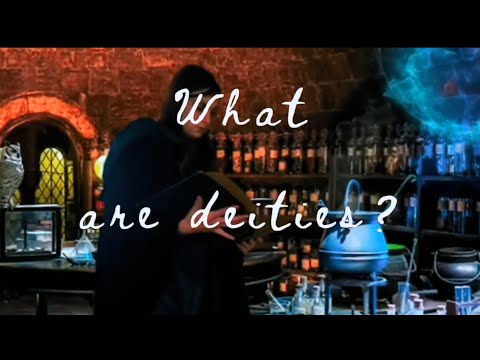 What are deities & do I have to work with one? Witchcraft & Wicca series - Witch of the Wilderness