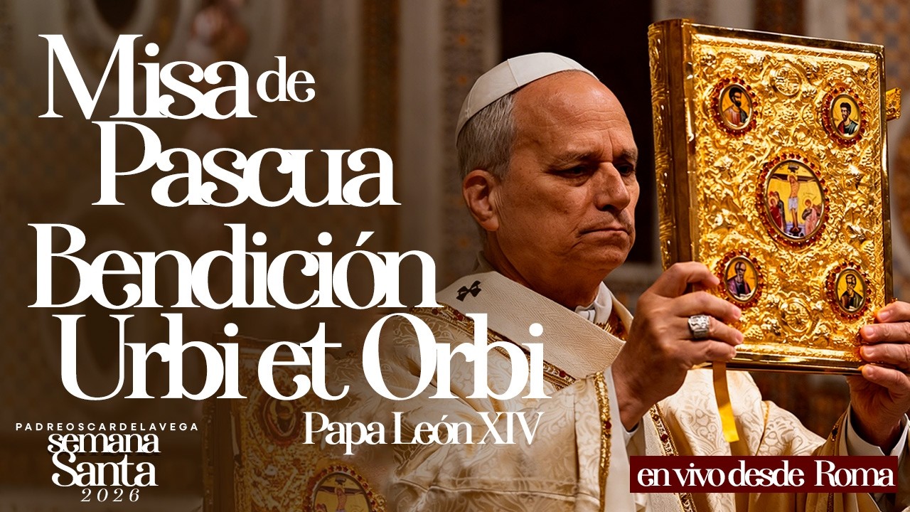 EN VIVO🔴Misa de Pascua y Bendición Urbi Et Orbi Papa León XIV en vivo desde Roma