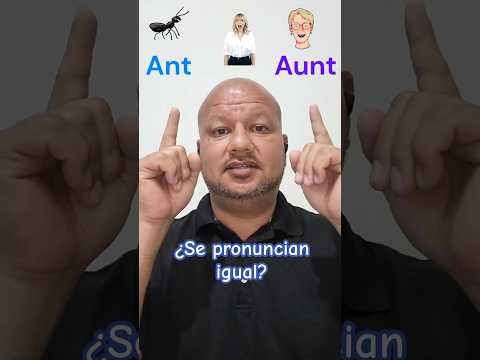¿Cómo pronunciar “Ant” y “Aunt” en inglés? ¡No cometas este error! 🇺🇸🗣️