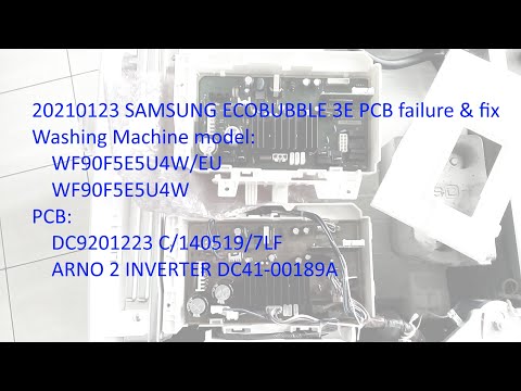 20210123 Fix Samsung Ecobubble washing machine PCB 3E 3E2 error jerking drum DC9201223C DC41-00189A