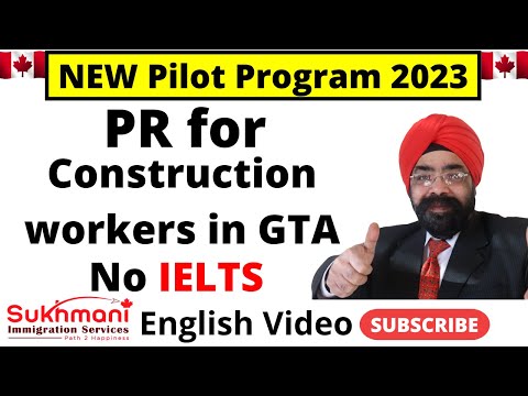 PR Pathway For Construction Workers|| NO IELTS NEEDED || English Video| Sukhmani Immigration||