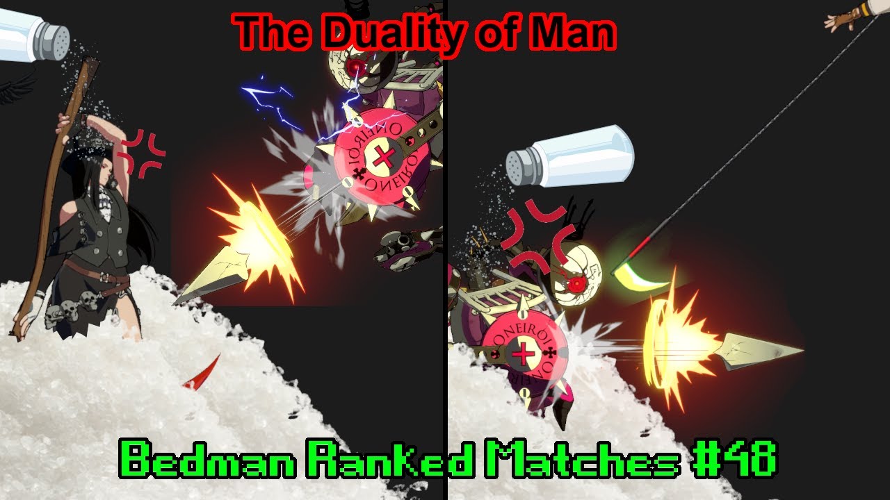 Bedman Ranked Matches #48