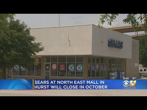 Sears At North East Mall In Hurst Is Closing
