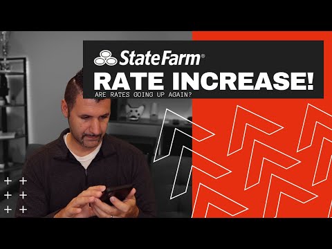 State Farm said auto insurance rates are going up