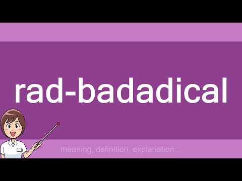rad-badadical