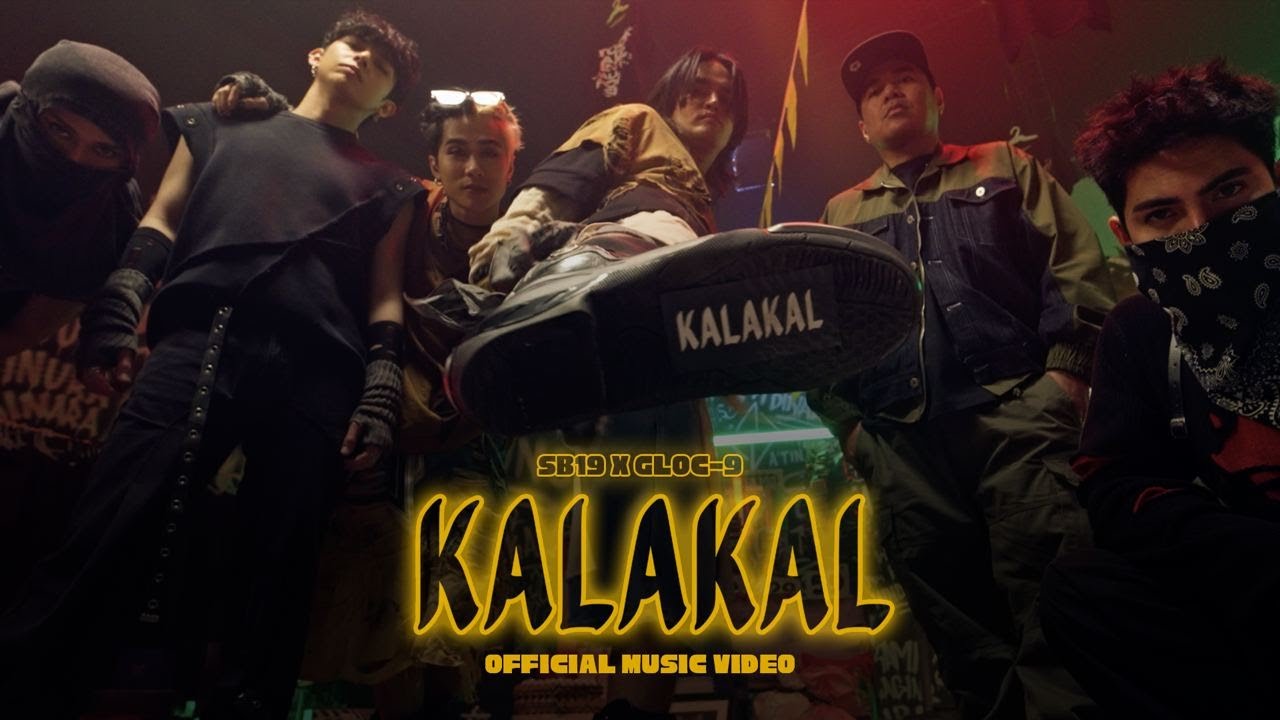 Kalakal by Gloc-9 & Sb19 from Philippines | Popnable