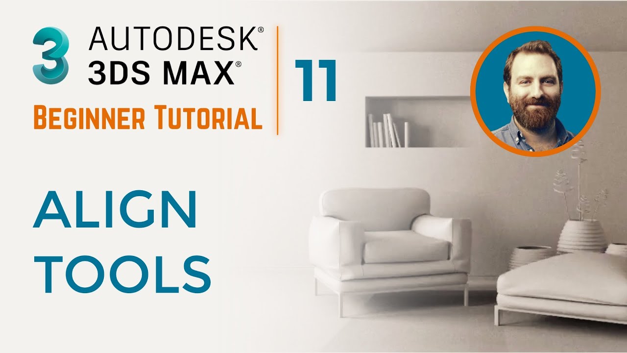 Align Tools | 3ds Max Tutorial #11