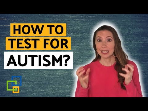 How to test for autism?