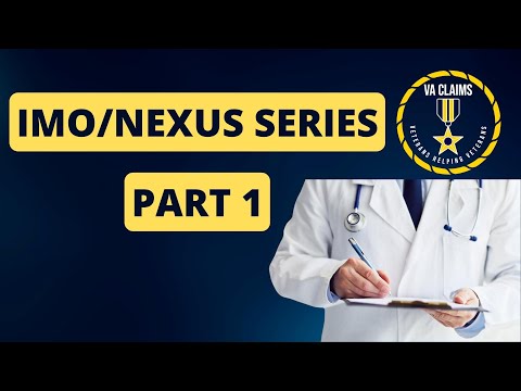 Independent Medical Opinion (IMO)/NEXUS Series: Part 1