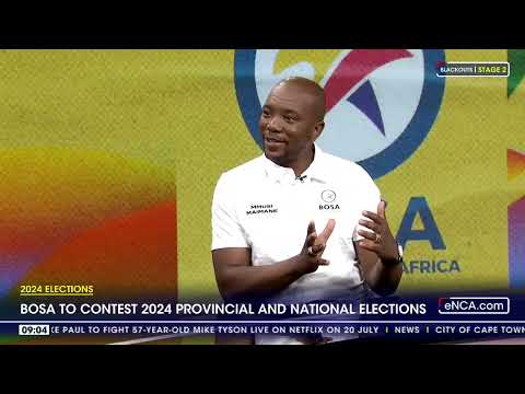2024 Election | BOSA to contest 2024 provincial and national elections