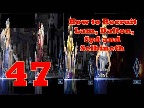 How to recruit Lam, Dalton, Syd and Selbineth - Eiyuden Chronicle Hundred Heroes #47